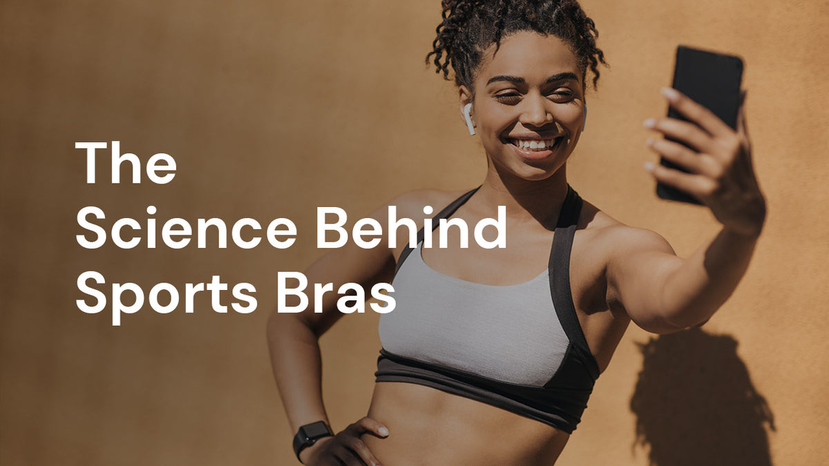 The Science Behind Sports Bras – Body Phenom